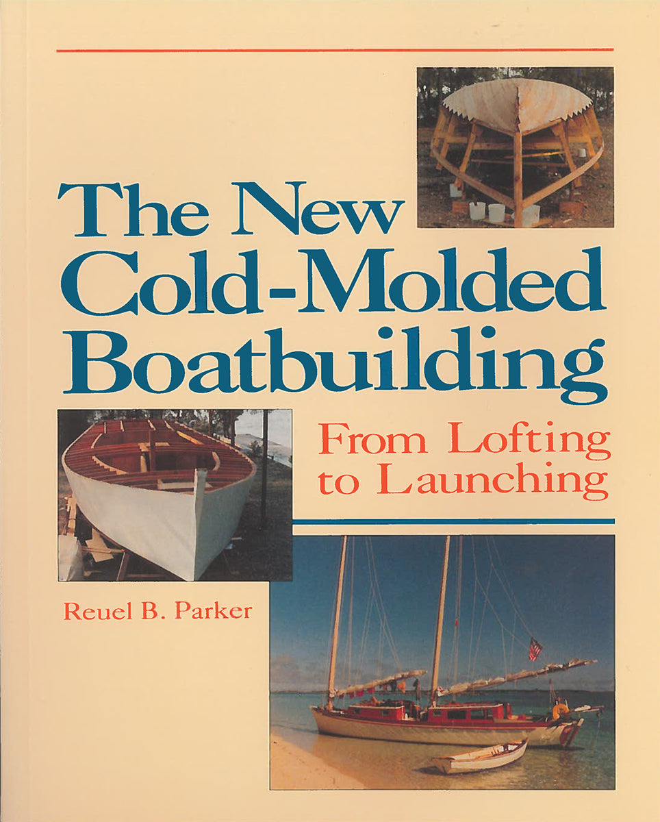 The New Cold-Molded Boatbuilding